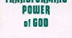 VMTC | Transforming Power of God by Anne S. White